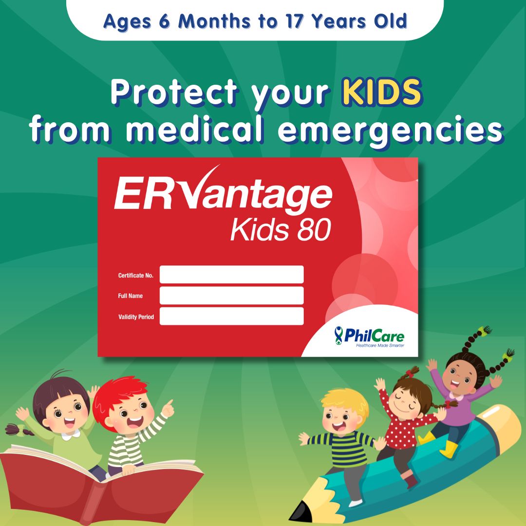 Emergency Health Insurance for Kids – PhilCare ER Vantage 80 – PHILCARE