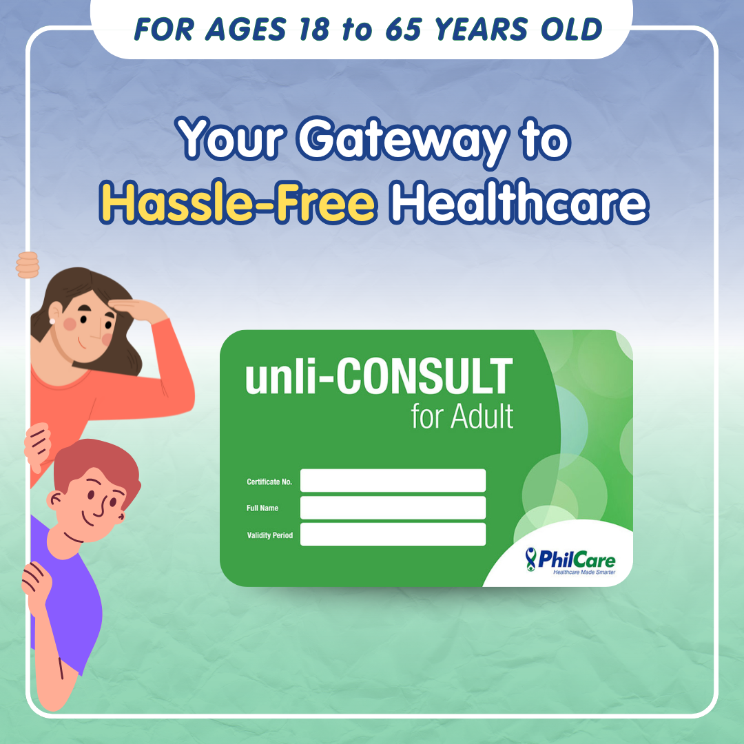 Unlimited Consultations for Adults – PhilCare – PHILCARE